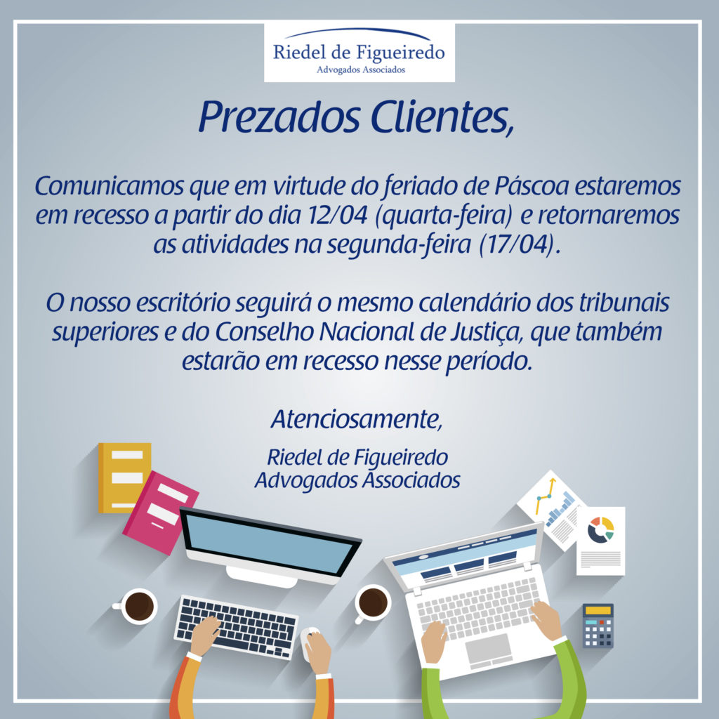 Aviso de funcionamento no feriado - Riedel de Figueiredo Advogados ... Aviso de funcionamento no feriado - Riedel de Figueiredo Advogados ...